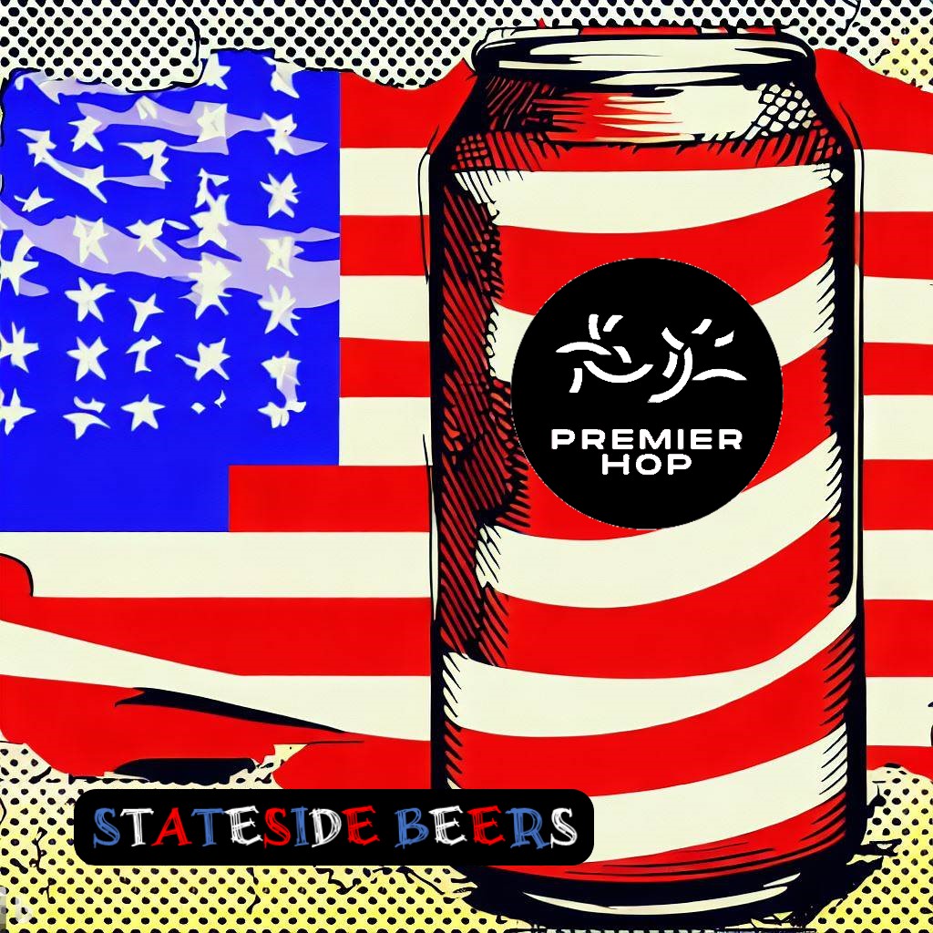 Stateside Beers – Premierhop